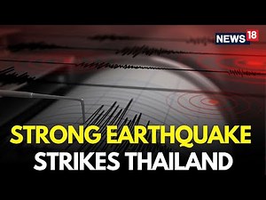 LIVE | Myanmar News | 7.3 Magnitude Earthquake Hits Myanmar, Strong Tremors In Thailand | N18G