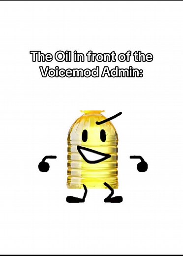 Voicemod Meme: The Oil in Front of the Voicemod Admin