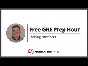 Free GRE Prep Hour: Picking Numbers: Easier than Algebra