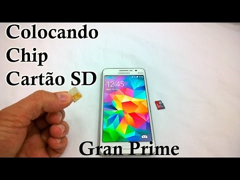 Galaxy Gran Prime - Como Colocar Cartão SIM e Cartão SD