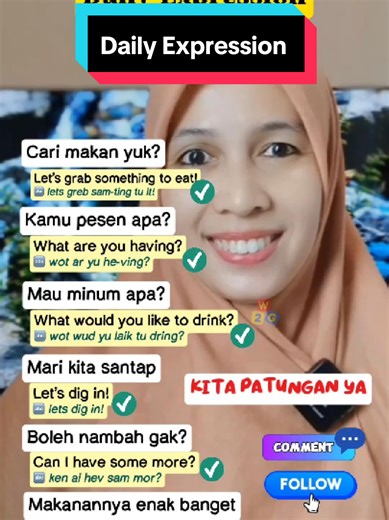 🍽️ Daily Expressions – Makan Bareng di Luar Ngobrol soal makan pakai English biar terdengar lebih natural 😋👇 🍔 Let’s grab something to eat! → Cari makan yuk! 📋 What are you having? → Kamu pesan apa? 🥤 What would you like to drink? → Mau minum apa? 😋 Let’s dig in! → Mari kita santap! ➕ Can I have some more? → Boleh nambah nggak? 🤤 This tastes really good! → Makanannya enak banget! 💳 It’s on me. → Aku yang bayarin. 📝 Example Sentence: ➡️ Let’s grab something to eat. It’s on me! (Cari mak