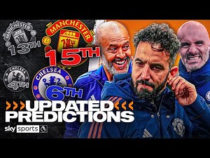 PREDICTING THE FINAL PREMIER LEAGUE TABLE! | The Lowdown