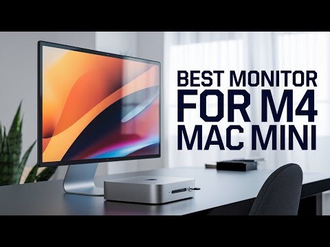 Top 5 Best Monitor for M4 Mac Mini 2025