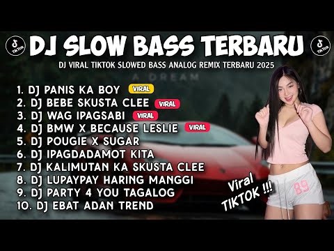 DJ SLOW BASS TERBARU 2026 🎵 BEST OF RAP SONGS IN PH 🇵🇭🎧 DJ PANIS KA BOY X BEBE X WAG IPAGSABI X BMW