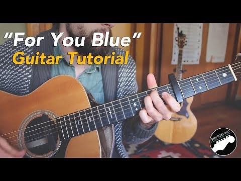 For You Blue - Beatles - Easy Guitar Songs Lesson