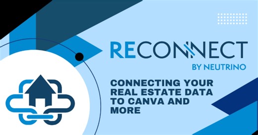 Neutrino Inc. Launches REConnect App for Canva, Setting a New Standard in Real Estate Marketing Automation