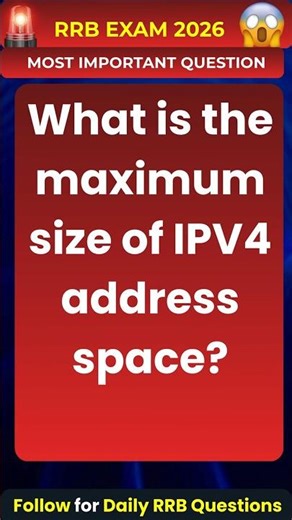What Is the Maximum Size of IPv4 Address Space? | Networking MCQ Explained#rrbexam