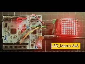 STM32 LED Matrix8x8 MAX7219 Quick Start.