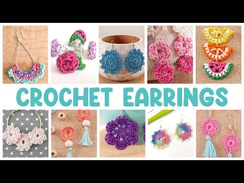 10 Beautiful CROCHET EARRINGS (So Easy & Quick!)