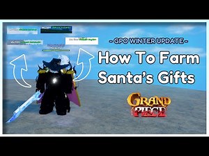 [GPO] How To Farm Santa's Gifts in New Update