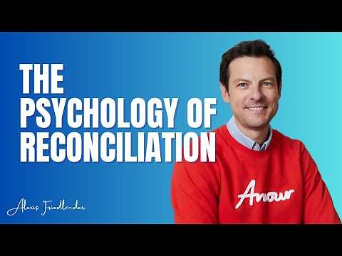 The Psychology of Reconciliation: How to Win Back Your Ex?