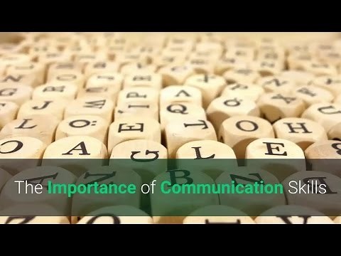 The Importance of Communication Skills