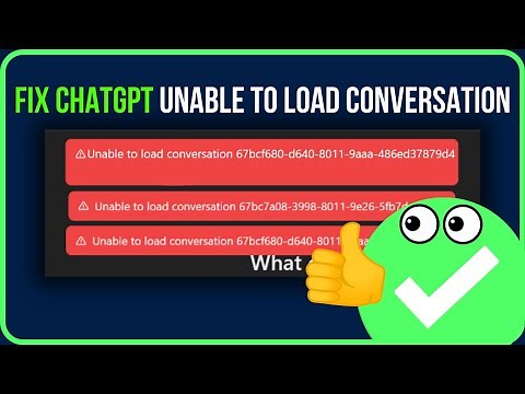 FIX CHATGPT UNABLE TO LOAD CONVERSATION | How to Fix ChatGPT Unable to Load Conversation Error