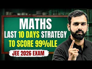 Crack JEE 2026 Maths with This Powerful Strategy Every Topper Follows