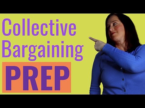 Collective Bargaining Preparation