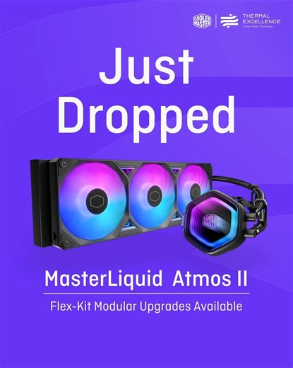 Now Available Worldwide – MasterLiquid Atmos II Series❄️ We’re excited to announce that the MasterLiquid Atmos II Series is now available across North America, Europe, China, Latin America, APAC, Germany, Australia & New Zealand. Engineered with Cooler Master’s Thermal Excellence, Atmos II delivers next-level liquid cooling with: ✅ Patented Dual Chamber Pump for precision cooling and long-lasting performance. ✅ Flex-Kit Modular Upgrades — supports multiple top cover kits for extra customization,
