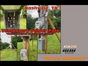 Tennessee Temporary Power Pole Install. Inspection Notes.