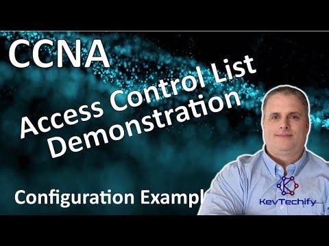 Access Control List Demonstration Example - ACL Concepts - Lab 4.1.4 - CCNA - KevTechify | vid 68