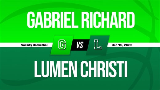 Basketball Recap: Ten Straight Home Wins for Lumen Christi Catholic   How To Watch