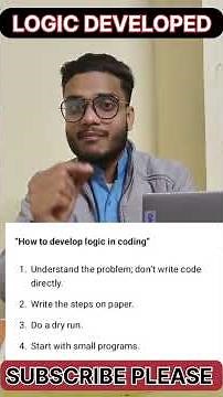 How to Develop Logic in Coding | Beginner-Friendly Guide #coding #CodingLogic #computerscience