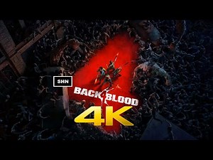 BACK 4 BLOOD 👻 4K/60fps 👻 Longplay Walkthrough Gameplay No Commentary