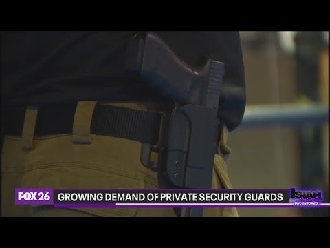 Growing demand of private security guards
