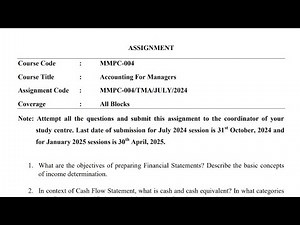 IGNOU MMPC-004 Solved Assignment July 2024 Jan 2025 [FREE] || IGNOU MBA || Accounting for Managers