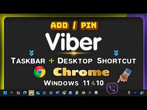 How to Add/Pin Viber Link/Icon to Desktop & Taskbar Toolbar with Google Chrome on Windows Laptop