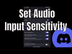 Discord - How to Set Audio Input Sensitivity and Output Volume
