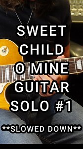583K views · 7.7K reactions | Learn the first guitar solo to sweet child o mine with this slowed down guitar lesson tutorial #guitar #guitarist #guitarplayer #guitarlessons #guitarsolo #guitars #guitarsdaily #guitaristsofinstagram #guitarists #guitarlesson | LVL UP GTR | Facebook