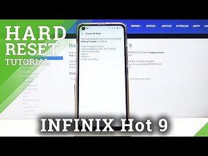 How to Hard Reset INFINIX Hot 9 – Restore Settings / Wipe Personal Data