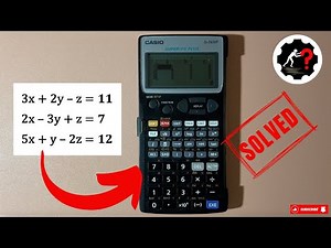 Solving 3 Equations with 3 Unknowns Using a Calculator | Casio fx5800P