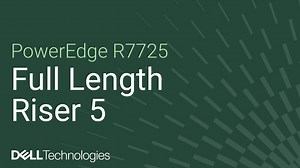 How to replace a full length riser 5 on a PowerEdge R7725