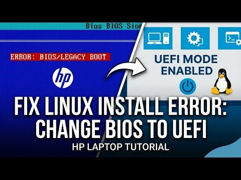 How to Change BIOS From Legacy to UEFI | Fix Linux Install Error on HP Laptop