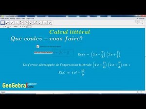 Applet GeoGebra pour aider l'élève à développer ou à factoriser une expression littérale.