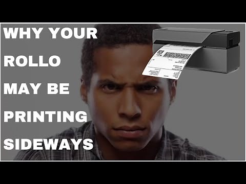 Why Your Rollo May Be Printing Sideways