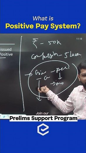 What is Positive Pay System? | Prelims Preparation | UPSC CSE/IAS | Edukemy