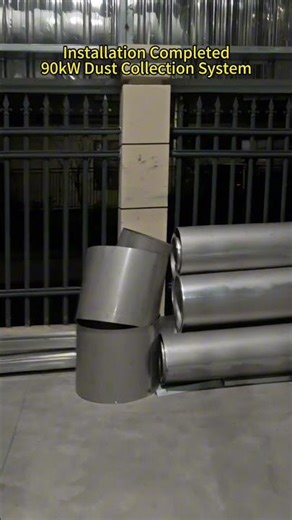 Installation Completed,90KW Dust Collection System