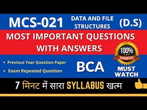 MCS-021 | Most Important Questions with Answer | Data and File Structures (D,S)| BCA | IGNOU |By ISM