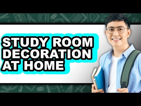How to Study Room Decoration at Home - Step by Step