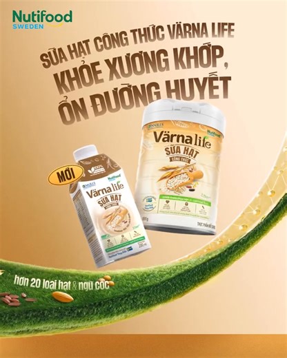 🌟 Värna Life – Sữa Hạt Công Thức từ Nutifood Thụy Điển 🌟 👉 Bạn có biết? Sau tuổi 40, cơ thể bắt đầu cần nhiều dưỡng chất đặc biệt để: ✅ Giữ tim mạch khỏe mạnh ✅ Hỗ trợ xương khớp dẻo dai ✅ Duy trì năng lượng bền bỉ mỗi ngày 💛 Värna Life Sữa Hạt Công Thức – với hơn 20 loại hạt quý cùng các dưỡng chất đặc biệt: ✨ Isomaltulose – cung cấp năng lượng ổn định ✨ Inulin – tốt cho tiêu hóa ✨ MUFA & PUFA – hỗ trợ tim mạch khỏe mạnh ✨ 100% đạm thực vật, không lactose, nhẹ nhàng cho hệ tiêu hóa 🎁 ƯU ĐÃ