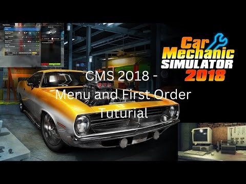 Car Mechanic Simulator: 2018 - Menu and First Order Tutorial