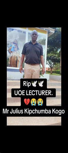 In Memory of Mr. Julius Kipchumba Kogo