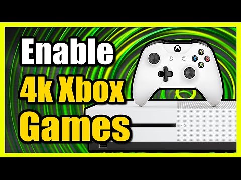 How to Turn ON 4k for Games & Apps on Xbox One (Easy Tutorial)