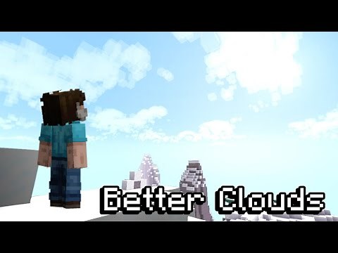 I made Better Clouds mod for Mcpe