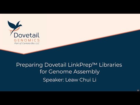 [Webinar] Preparing Dovetail® LinkPrep™ Libraries for Genome Assembly