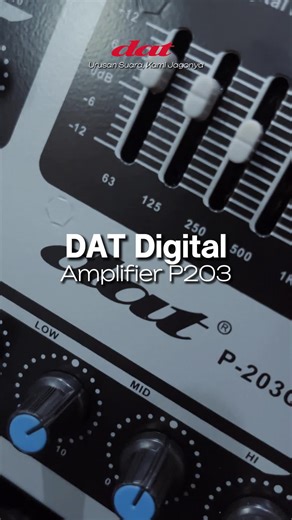 DAT Digital Amplifier P203: Suara Lebih Epic