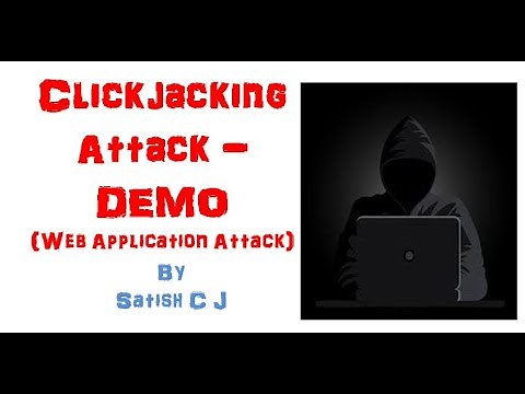Clickjacking Attack - Demo - Web Application Attack
