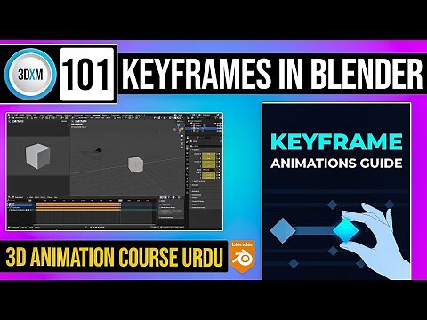 Mastering Keyframe in Blender Timeline | Class 101 of 3D Animation Blender Course By 3DXM