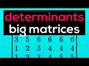 Calculating Determinants of Big Matrices